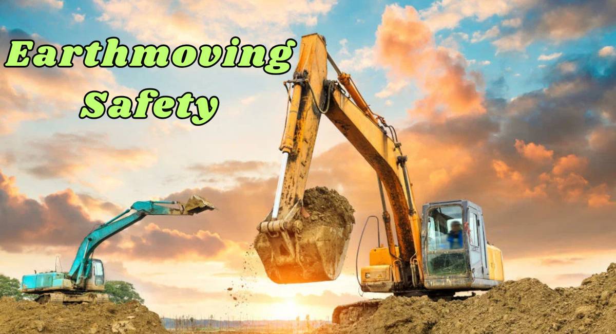 Earthmover Safety Operating Procedures - Your Ultimate Guide to Hazard ...
